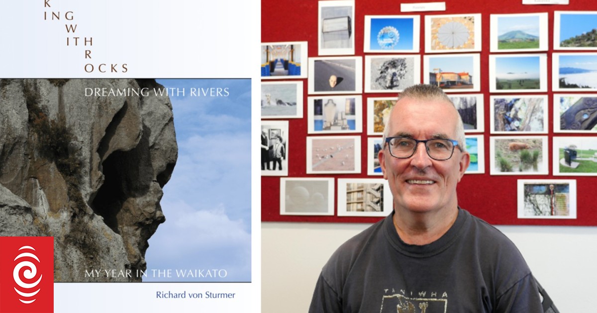 Richard von Sturmer: a year walking and dreaming in the Waikato | RNZ