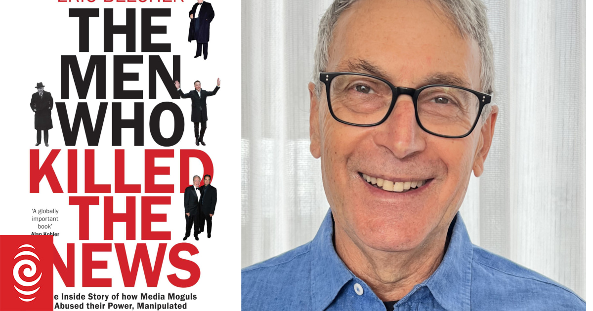 Eric Beecher on Newscorp and 'The Men Who Killed the News' | RNZ