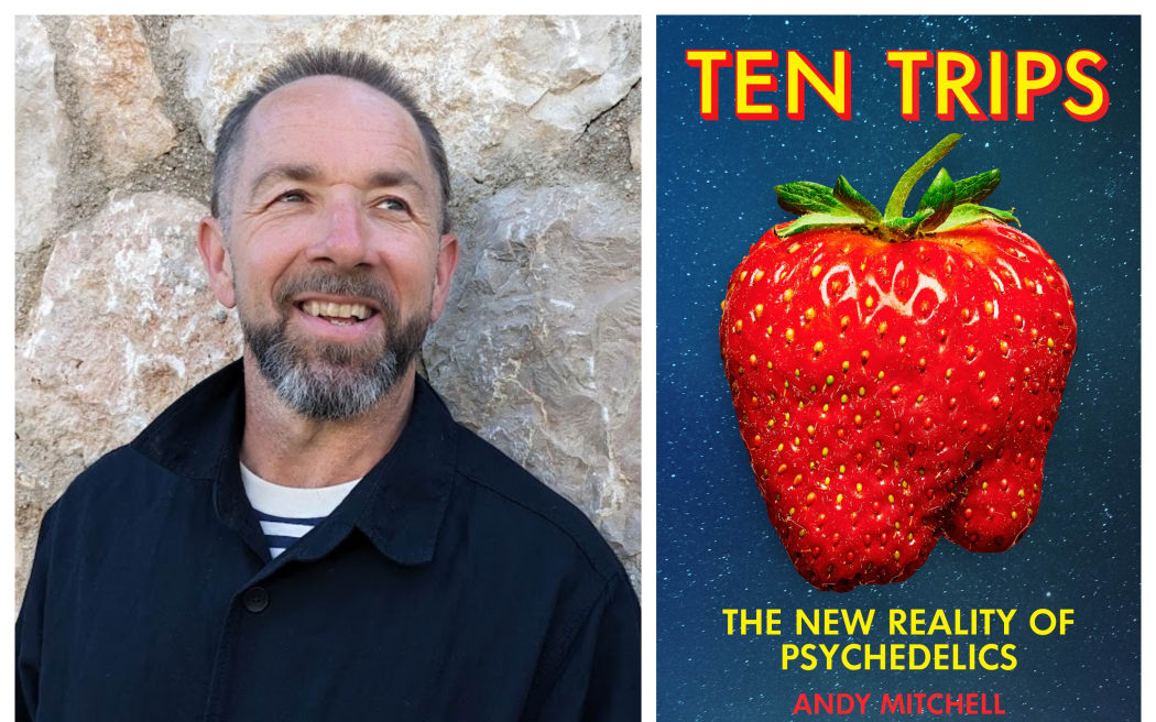 Andy Mitchell: an insider's guide to psychedelics | RNZ