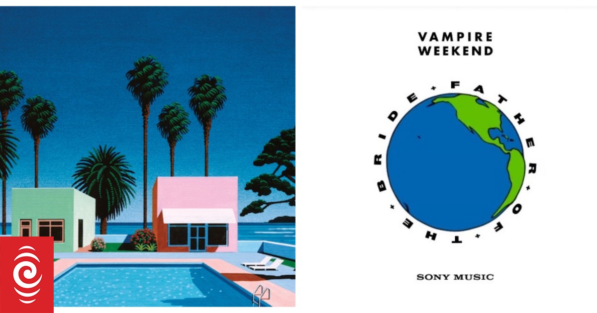 Vampire Weekend & Father of the Bride | RNZ