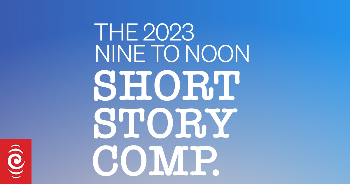 Nine to Noon 2023 Short Story Competition winners announced! | RNZ