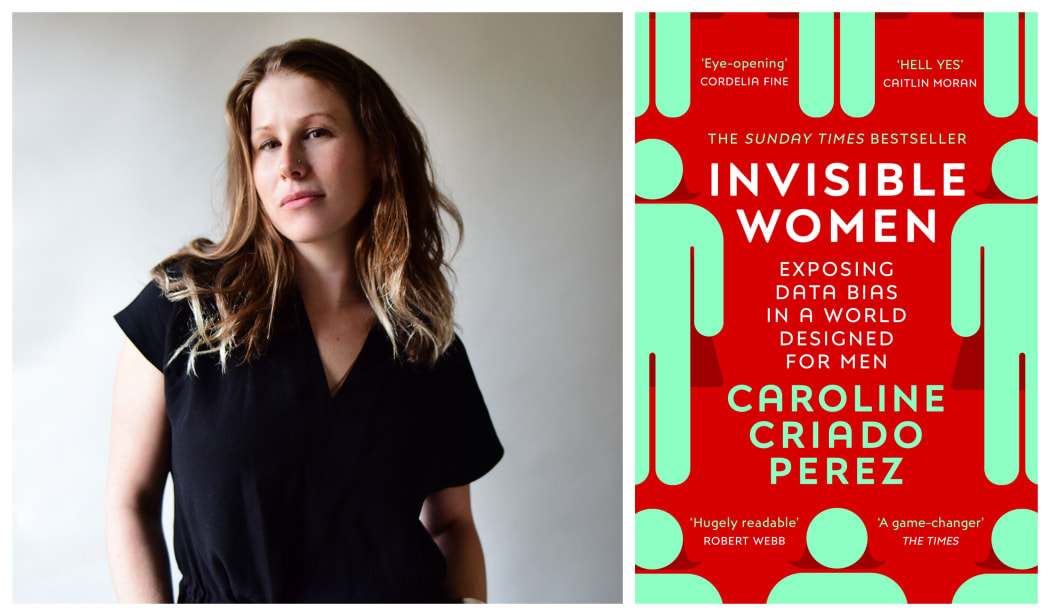 Caroline Criado Perez: Invisible Women | RNZ