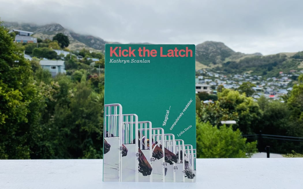 Book review: Kick the Latch by Kathryn Scanlan | RNZ
