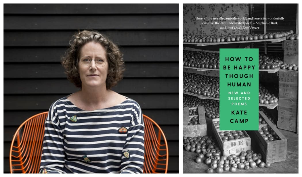 Poet Kate Camp: How to Be Happy Though Human | RNZ