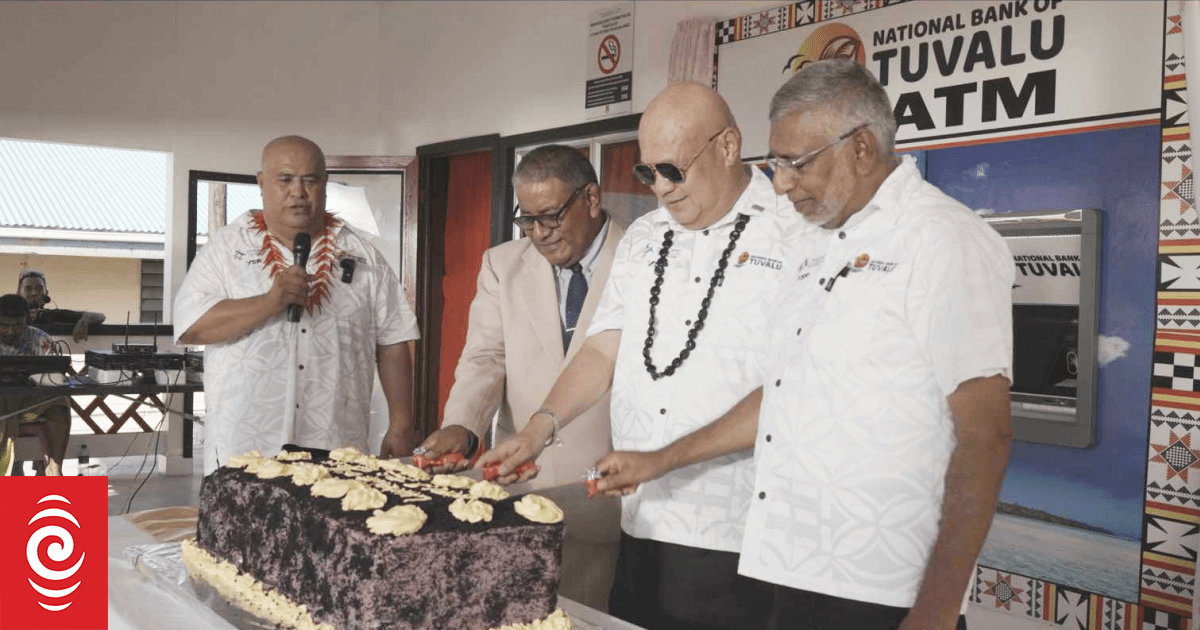 Tuvalu unveils its first ever ATMs and point-of-sale systems | RNZ News