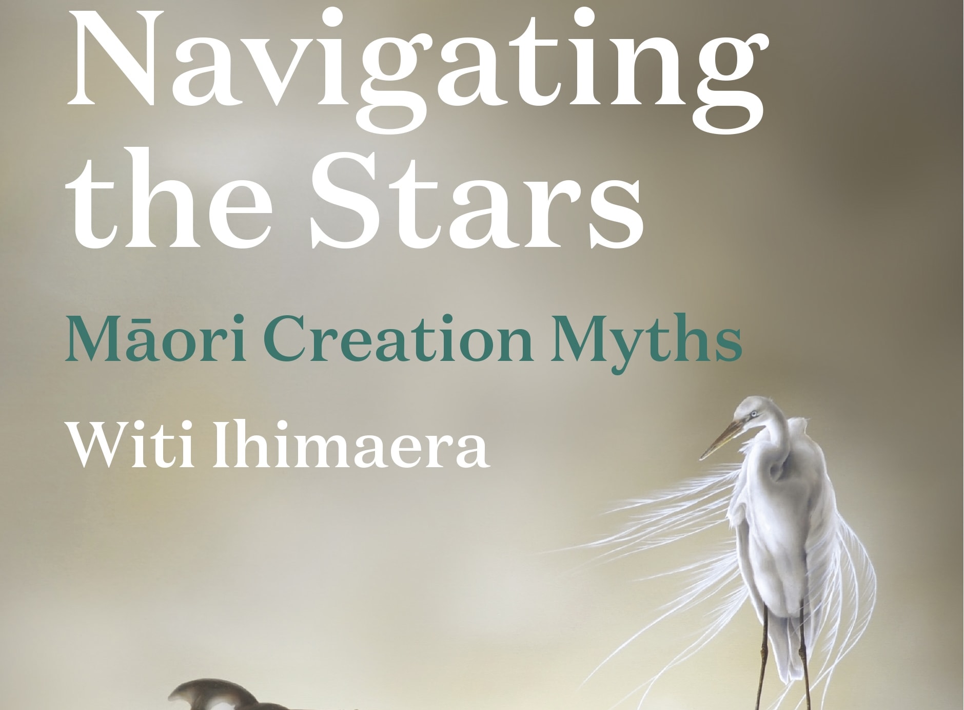 Witi Ihimaera - Navigating the Stars: Māori creation myths | RNZ
