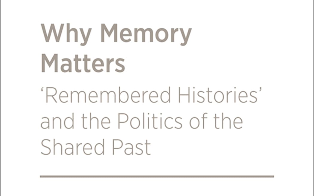 Book review: Why Memory Matters | RNZ