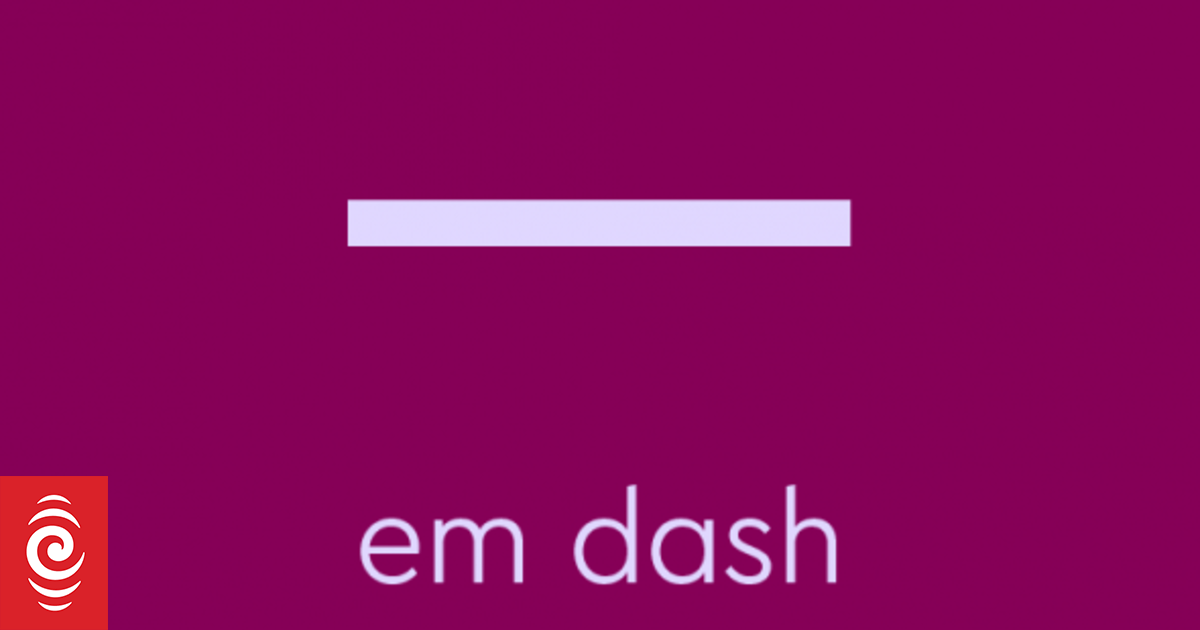 When should you use an em dash? | RNZ