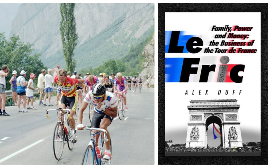 Alex Duff: Le Fric - the Business of the Tour de France | RNZ