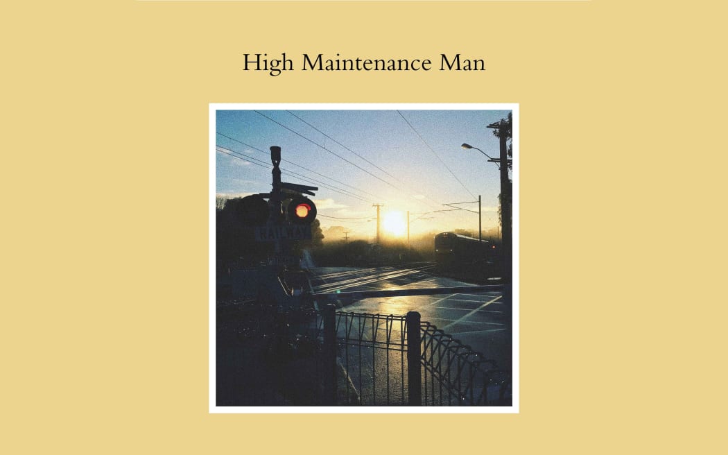 High Maintenance Man | RNZ