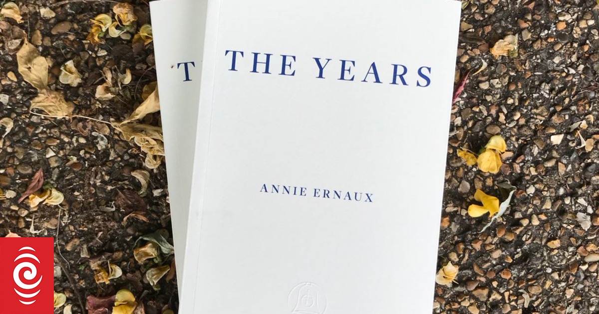 NZ Book review - The Years by Annie Ernaux | RNZ