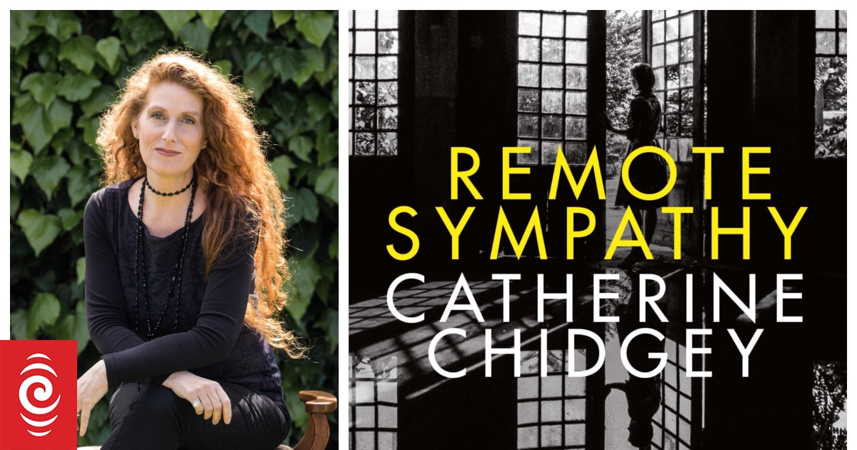 Book review - Remote Sympathy by Catherine Chidgey | RNZ