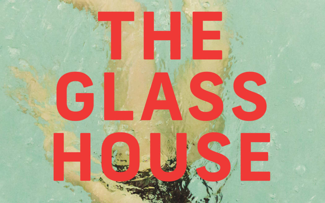 Book review: The Glass House by Brooke Dunnell | RNZ
