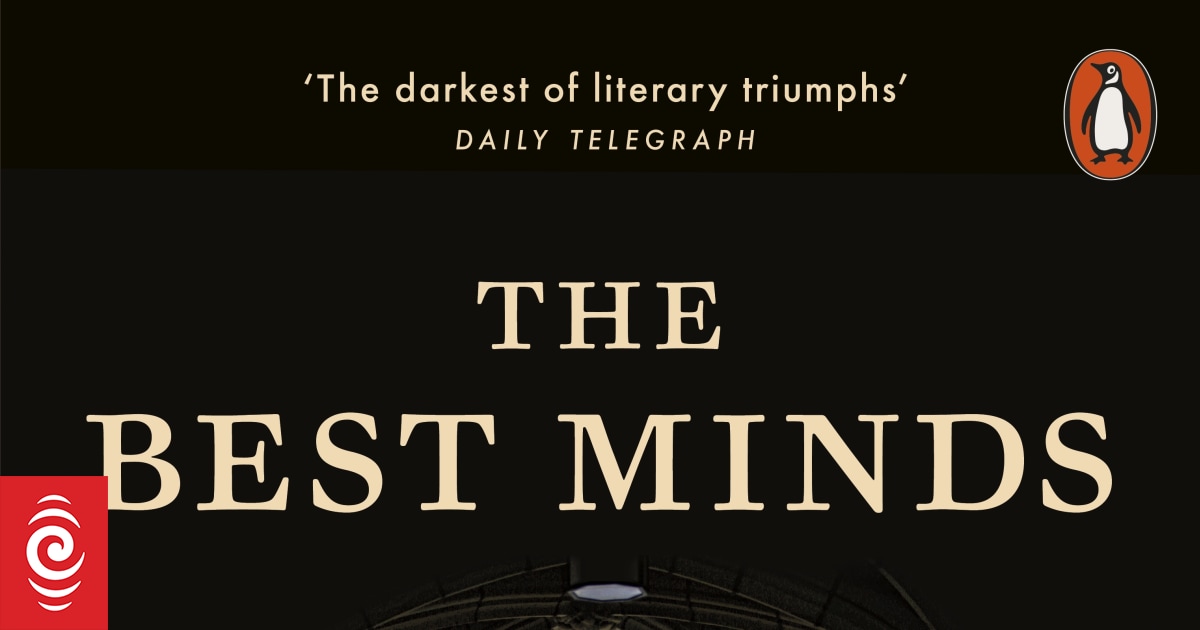 Book review: The Best Minds by Jonathan Rosen | RNZ
