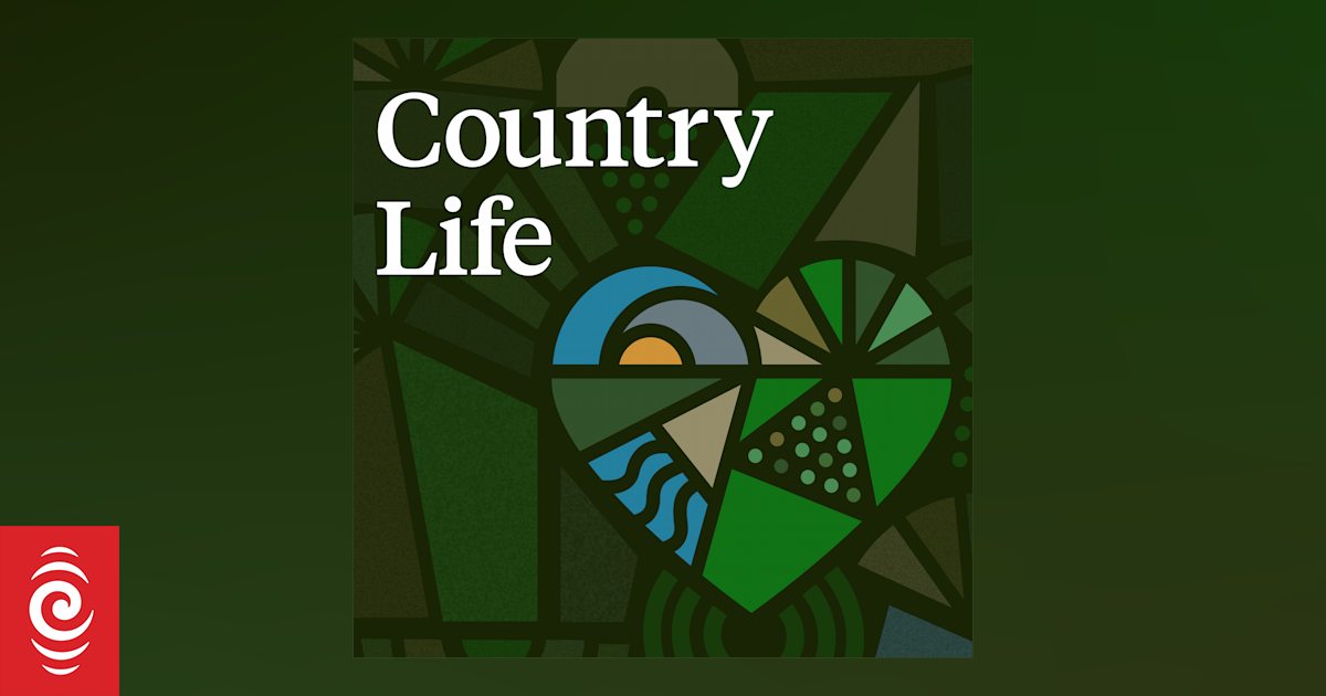 Country Life podcast | RNZ