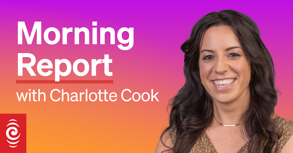 Morning Report for Tuesday 8 August 2023 Morning Report | RNZ