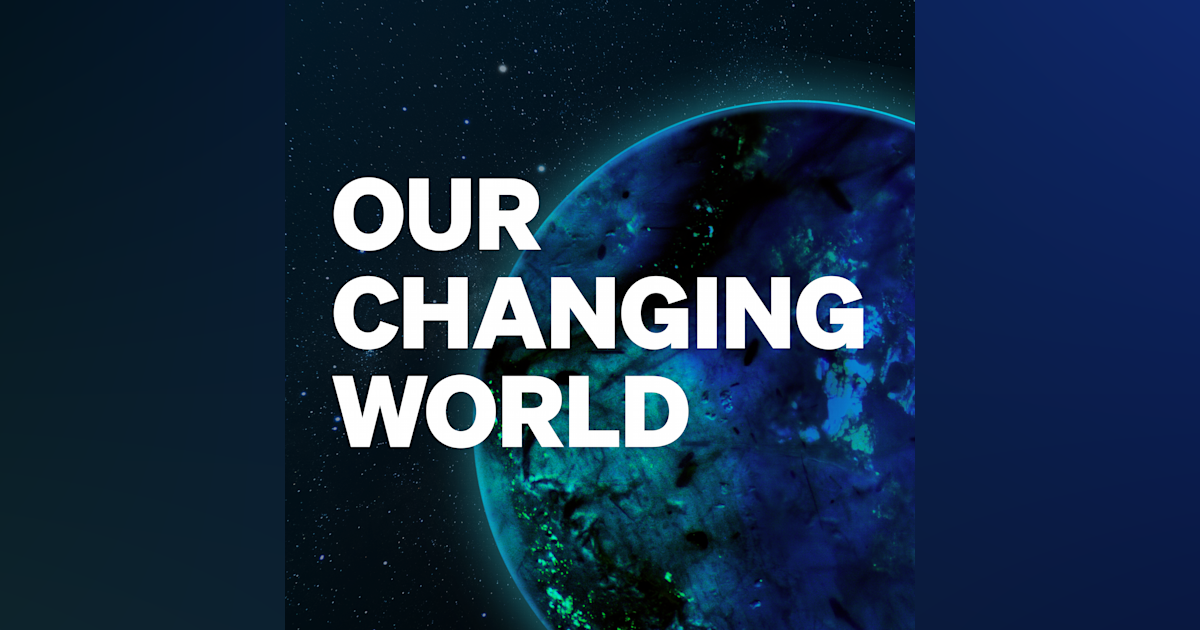 Our Changing World