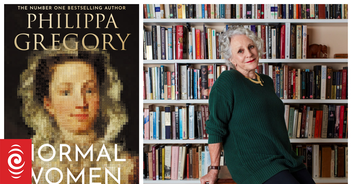 Philippa Gregory: telling the stories of women missing from history | RNZ