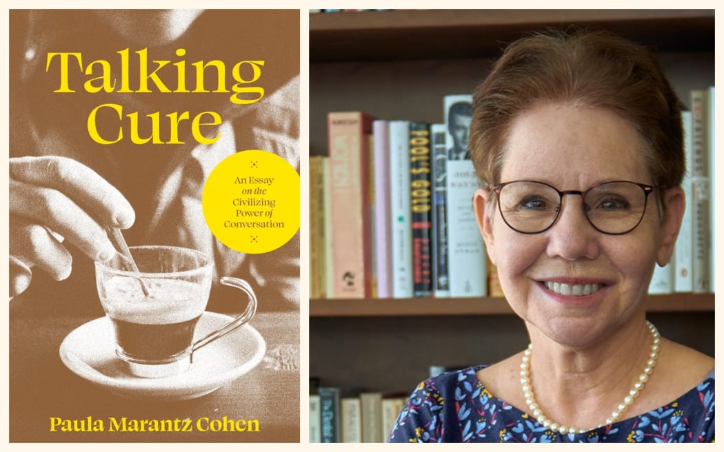 Paula Marantz Cohen: Good conversation is a basic human need | RNZ