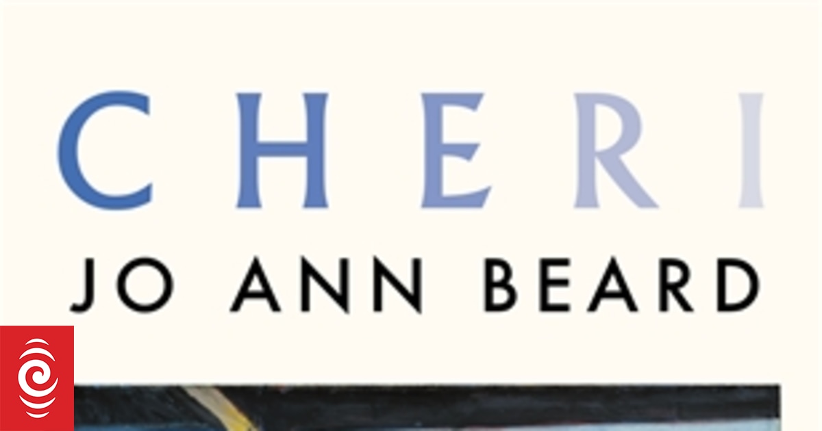 Book review: Cheri by Jo Ann Beard | RNZ