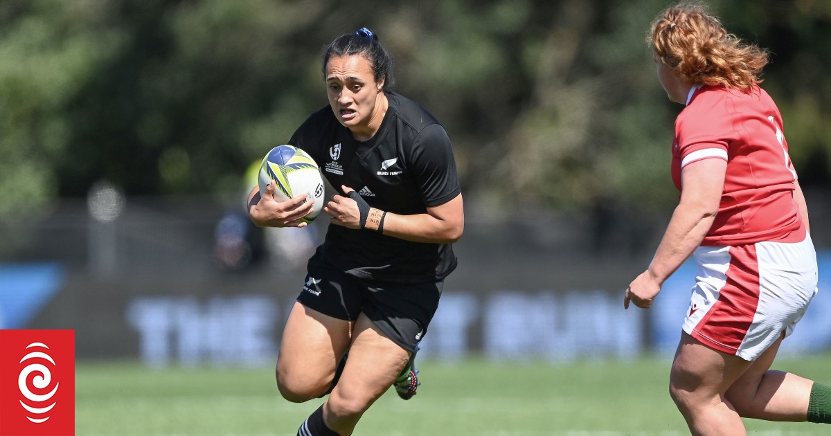 Rugby World Cup as it happened: Black Ferns beat Wales 56-12 | RNZ News