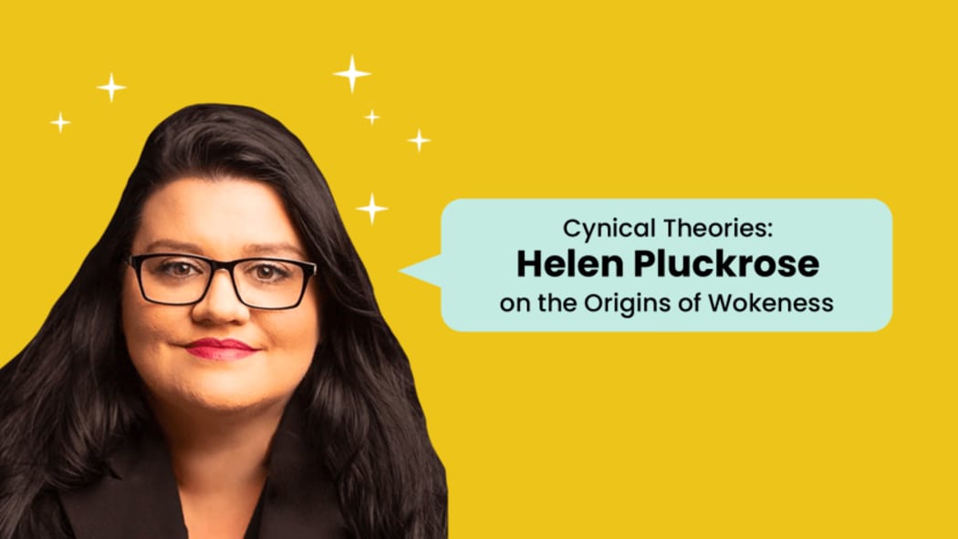 Helen Pluckrose - woke culture is the cause of broken culture | RNZ