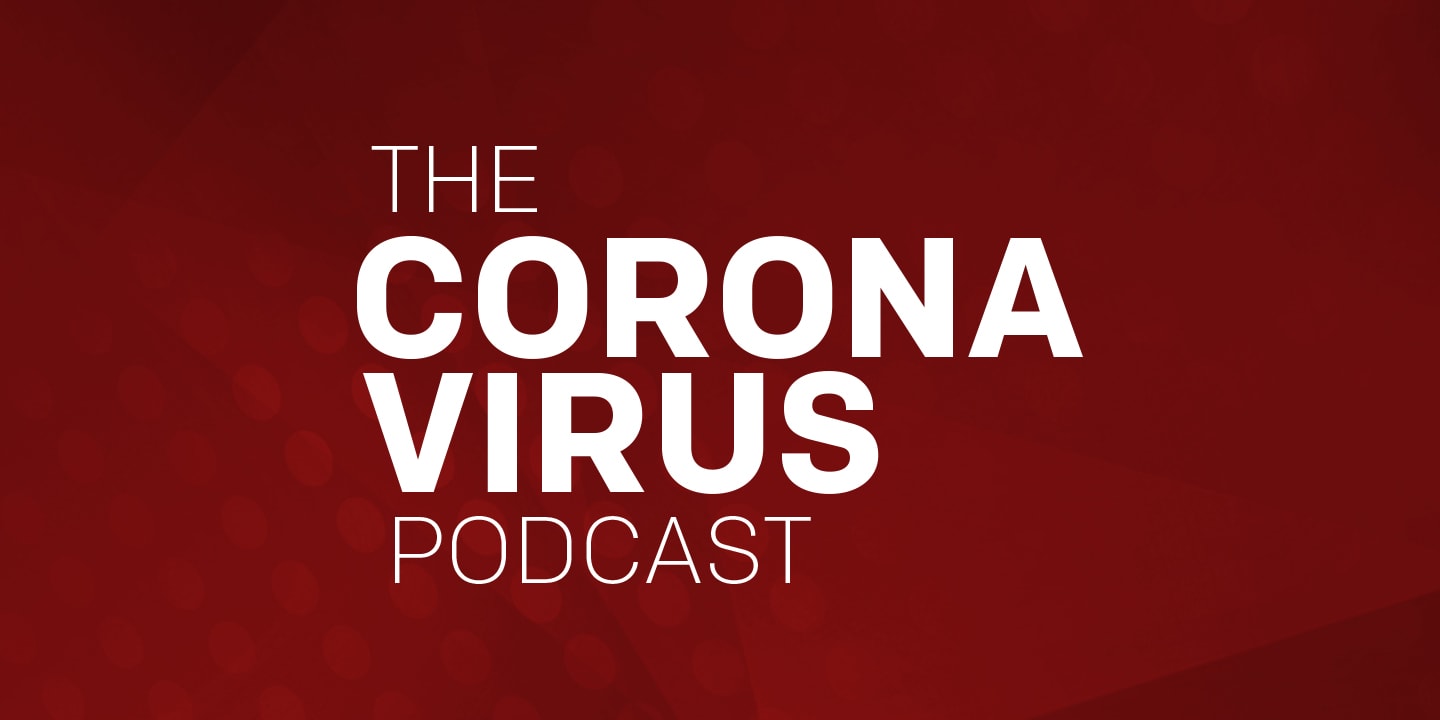 Coronavirus Podcast
