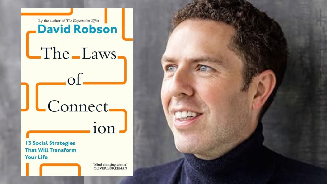 David Robson: Social connection and health | RNZ