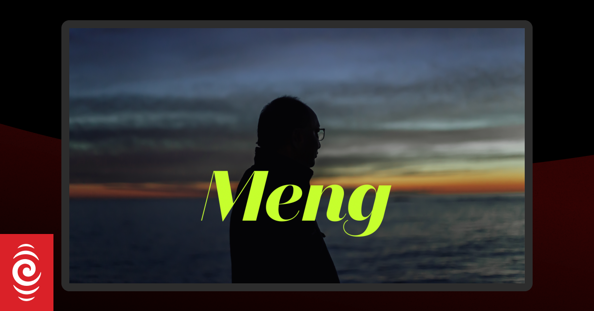 Meng | RNZ