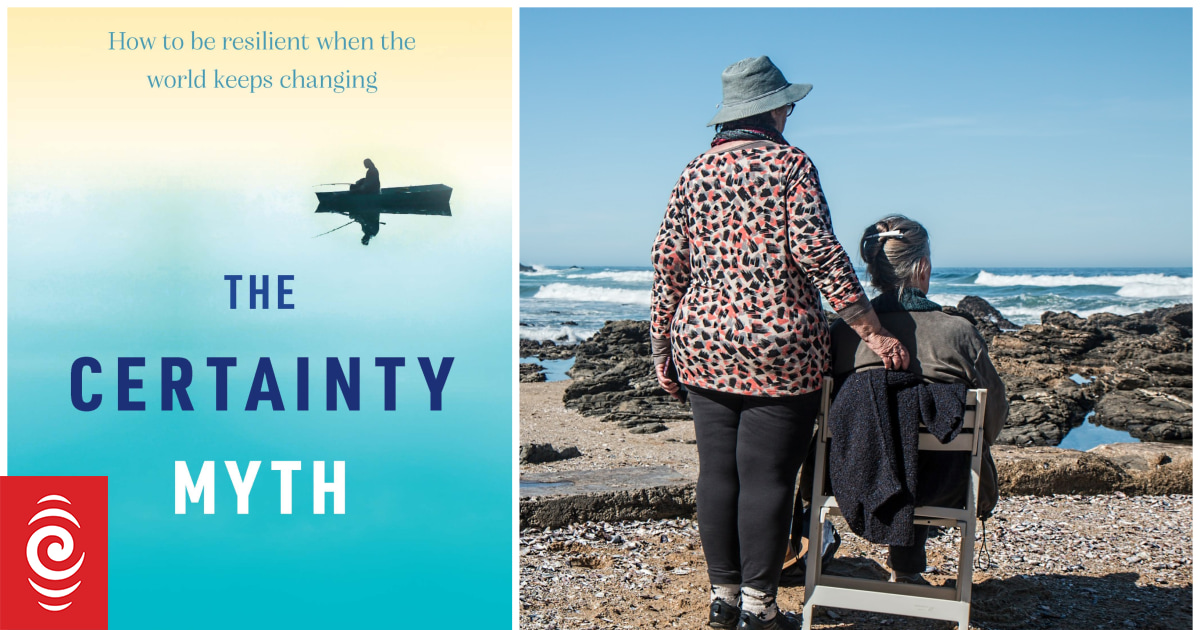 The Certainty Myth: tips for coping with anxiety | RNZ