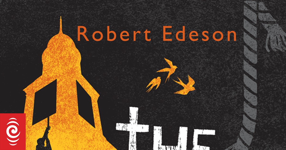 Book review: The Worsener's Tale by Robert Edeson | RNZ